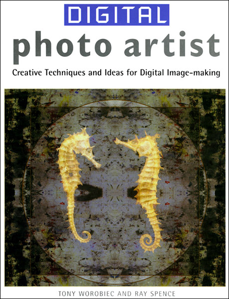 Ray Spence Photography: Digital Photo Artist